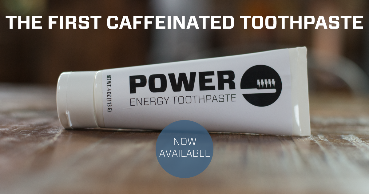 Power Toothpaste: The First Caffeinated Toothpaste | Indiegogo | Indiegogo