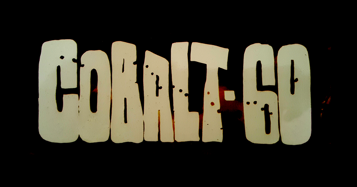 COBALT 60 CHRONICLES by BODE | Indiegogo