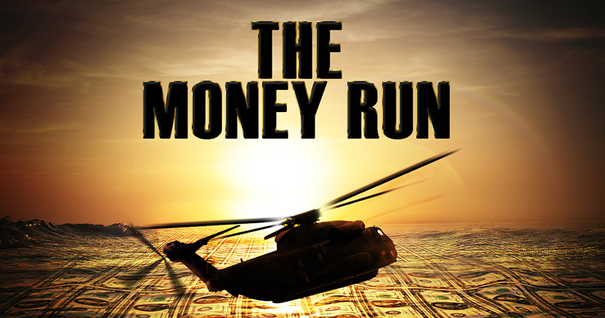 The Money Run | Indiegogo