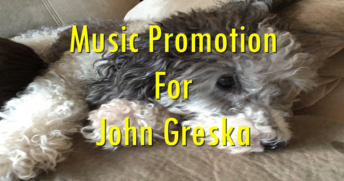 PR for John Greska's Music | Indiegogo