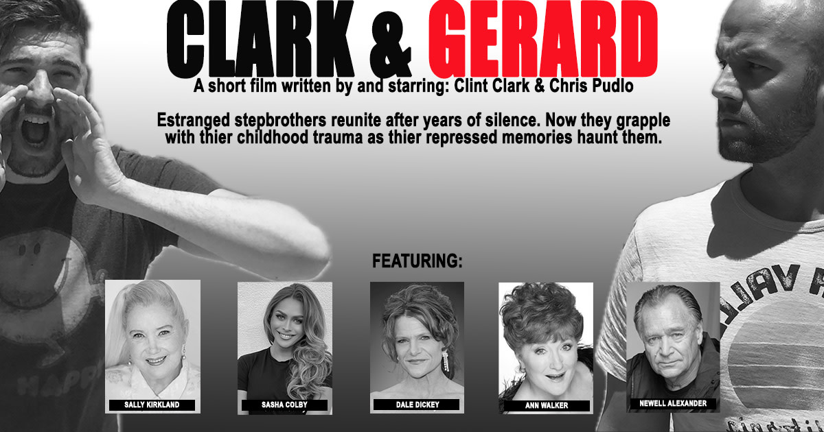 CLARK & GERARD - By Chris Pudlo & Clint Clark | Indiegogo