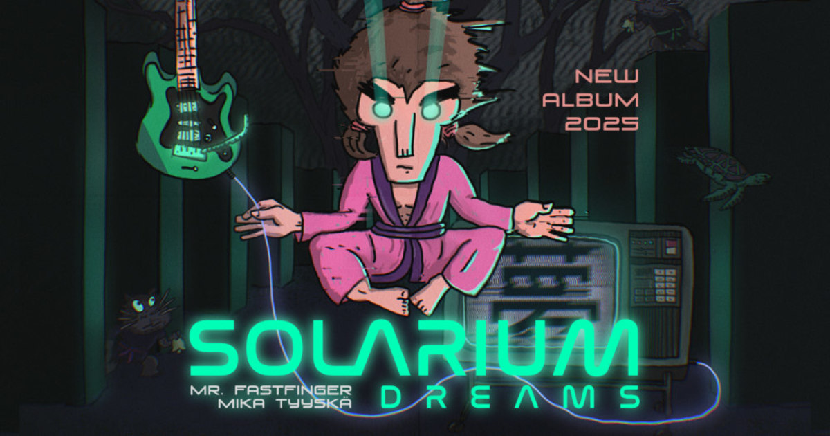 Mr. Fastfinger - Solarium Dreams - Album 2025 | Indiegogo