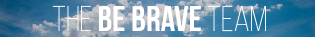 Be Brave Movie | Indiegogo