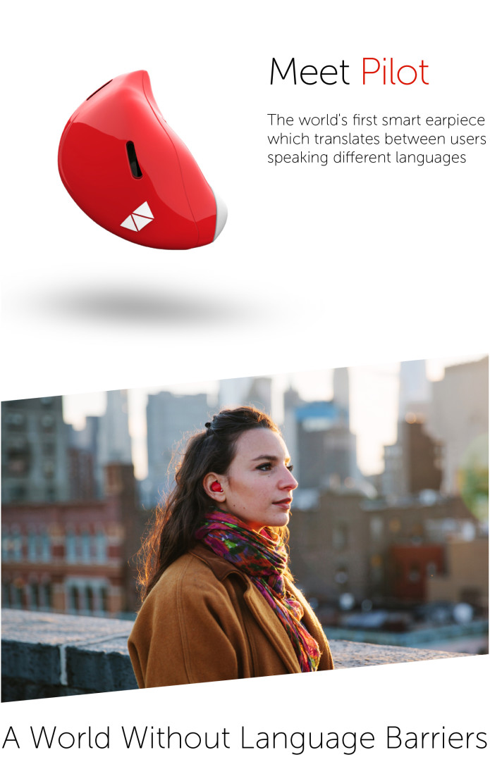 Meet the Pilot: Smart Earpiece Language Translator | Indiegogo