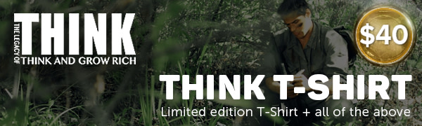 THINK: The Legacy of Think and Grow Rich | Indiegogo
