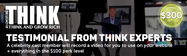 THINK: The Legacy of Think and Grow Rich | Indiegogo