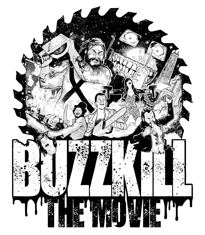 BUZZKILL - The Movie | Indiegogo