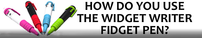 Widget Writer - Write And Fidget At The Same Time | Indiegogo