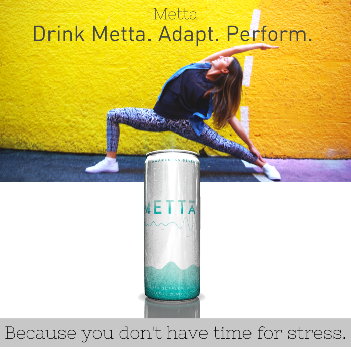 Metta: Drink, Adapt, Perform | Indiegogo