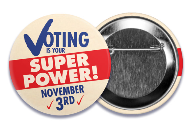 Voting is Your Super Power | Indiegogo