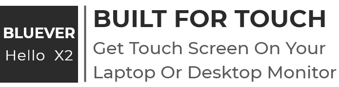 BLUEVER Hello X2: Turn Any Monitor Into A Touch | Indiegogo
