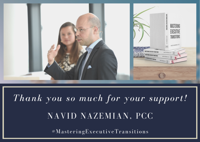 Mastering Executive Transitions by Navid Nazemian | Indiegogo