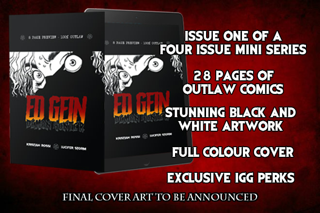 ED GEIN: DEMON HUNTER - ISSUE ONE | Indiegogo