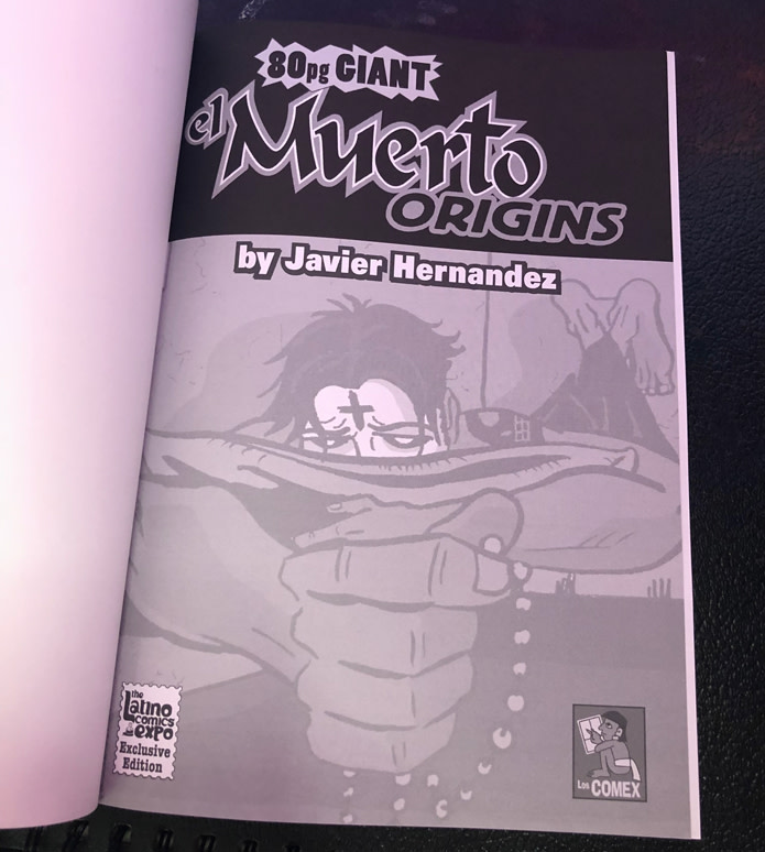 EL MUERTO ORIGINS Latino Comics Expo Edition | Indiegogo