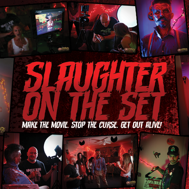 Slaughter On The Set | Indiegogo