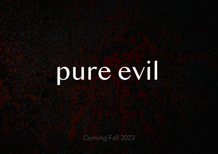 Pure Evil | Indiegogo