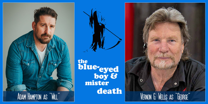 The Blue-Eyed Boy & Mister Death | Indiegogo