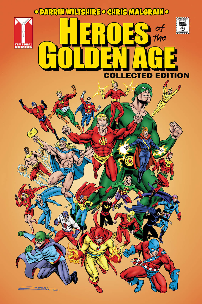 HEROES of the GOLDEN AGE Collected Edition | Indiegogo