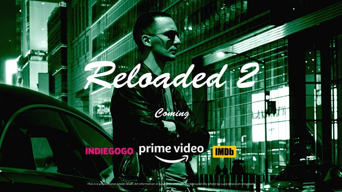 Reloaded 2 *** follow up *** | Indiegogo