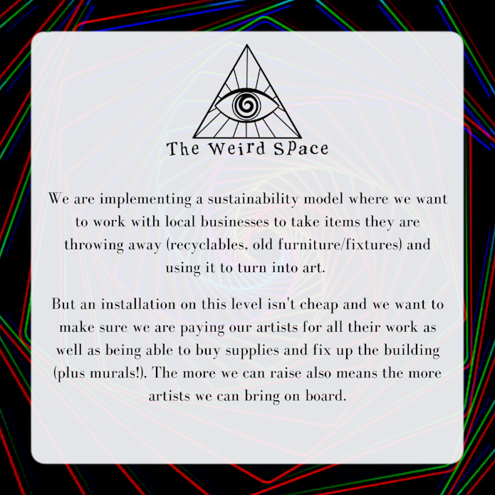 The Weird Space: Interactive Art Installations | Indiegogo