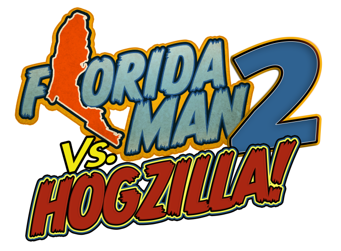 Florida Man vs. Hogzilla | Indiegogo