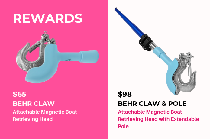 BEHR CLAW Attachable Magnetic Boat Retrieving Head | Indiegogo
